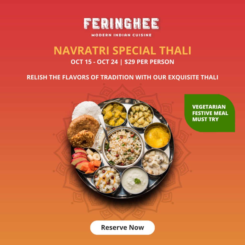 NAVRATRI SPECIAL GOURMET THALI Feringhee - Modern Indian Cuisine